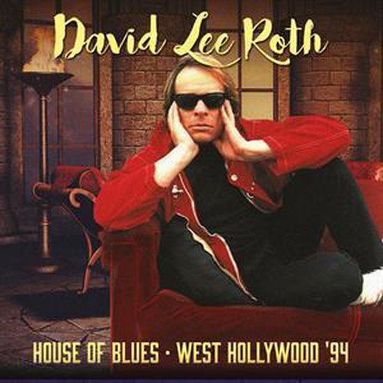 House Of Blues - Roth David Lee, David Lee Roth | Muziek | bol