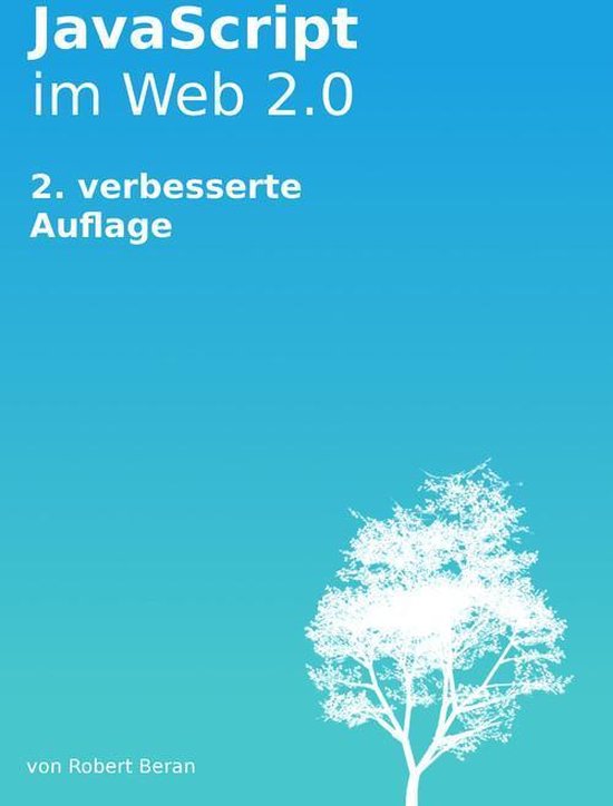 JavaScript im Web 2.0 (ebook), Robert Beran | 9783847695042 | Boeken | bol