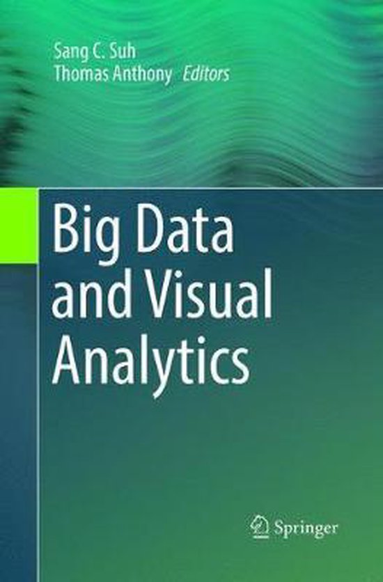 Big Data and Visual Analytics | 9783319876702 | Boeken | bol.com