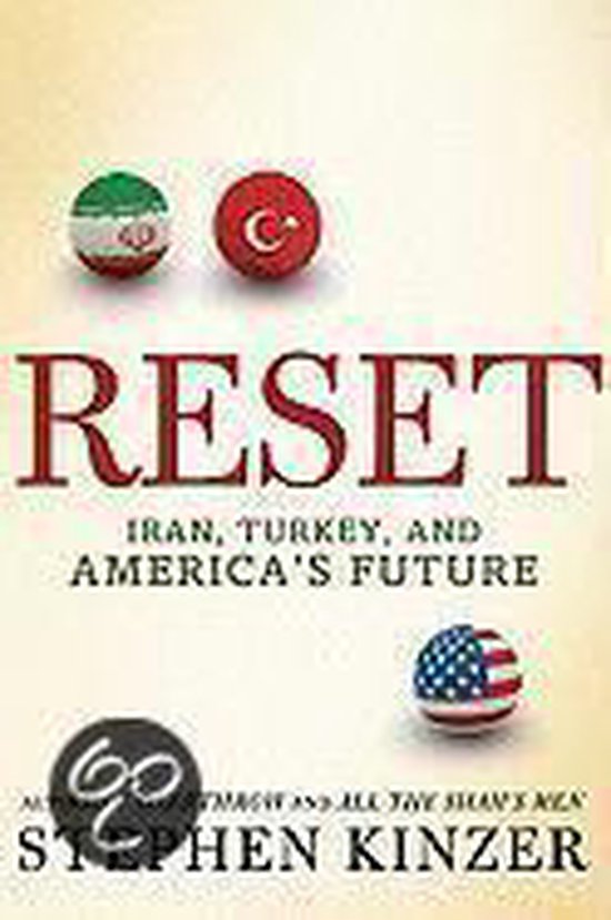 Reset, Stephen Kinzer | 9780805091274 | Boeken | bol