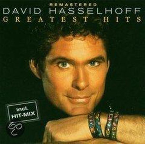 Greatest Hits, David Hasselhoff | CD (album) | Muziek | bol.com