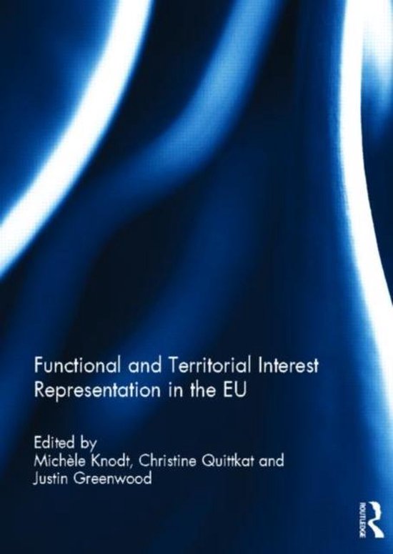 Functional And Territorial Interest Representation In The Eu ...