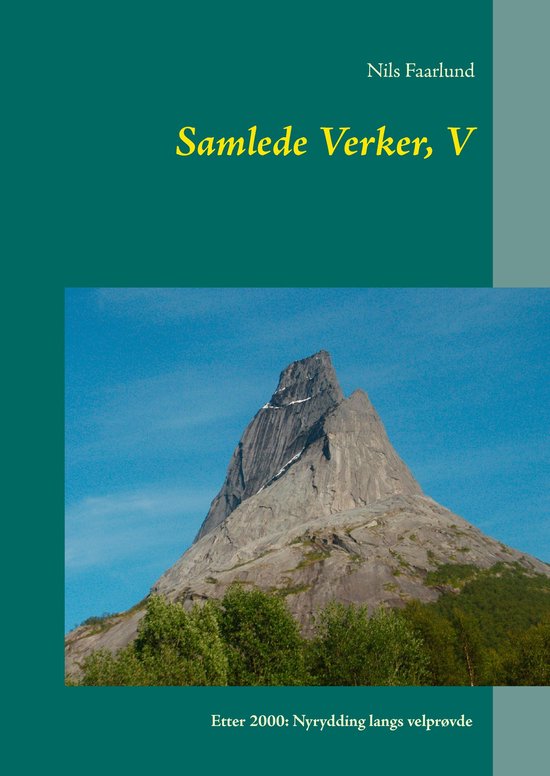 Samlede Verker 5 - Samlede Verker, V (ebook), Nils Faarlund | 9788771887440 | Boeken | bol