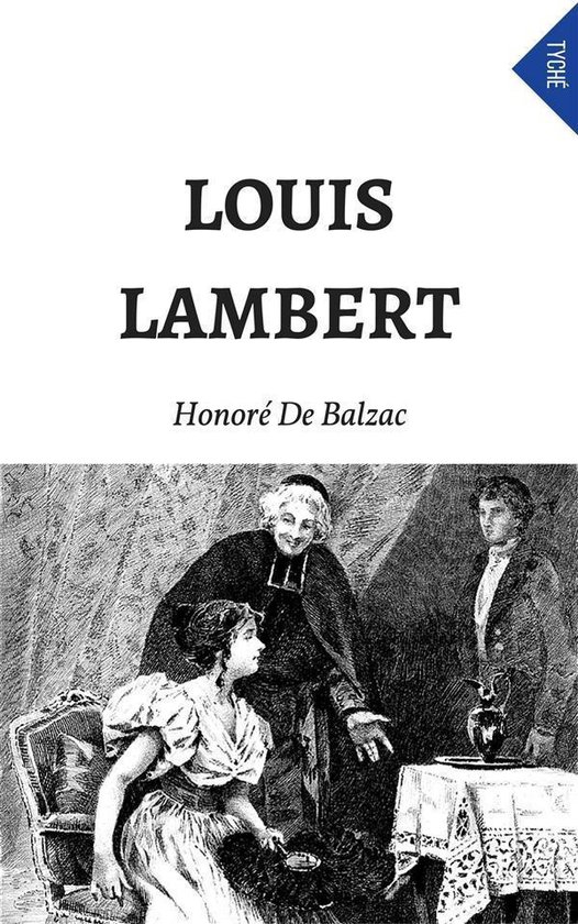 Louis Lambert (ebook), Honoré de Balzac | 9788892542990 | Boeken | bol.com