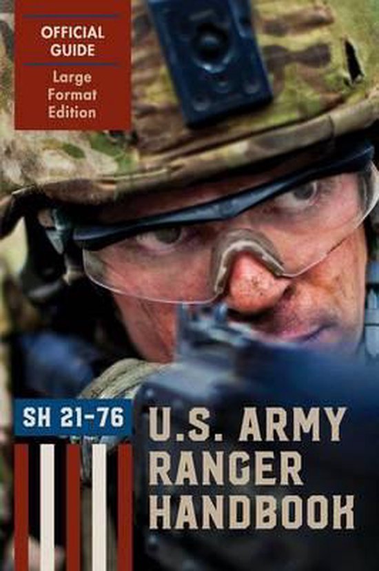 Ranger Handbook (Large Format Edition), Ranger Training Brigade ...