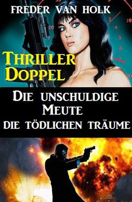 Thriller Doppel: Die unschuldige Meute/Die tödlichen Träume (ebook ...