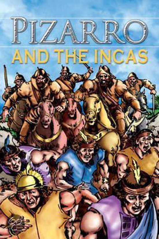Pizarro and the Incas, Nicholas Saunders | 9780769646428 | Boeken | bol.com