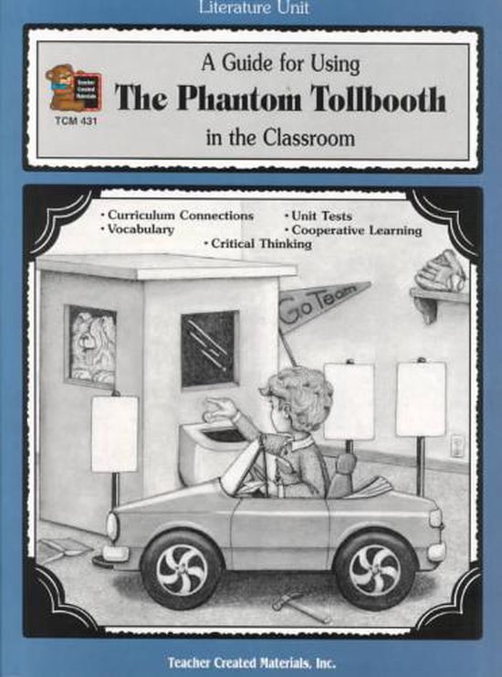 A Guide for Using the Phantom Tollbooth in the Classroom Literature ...