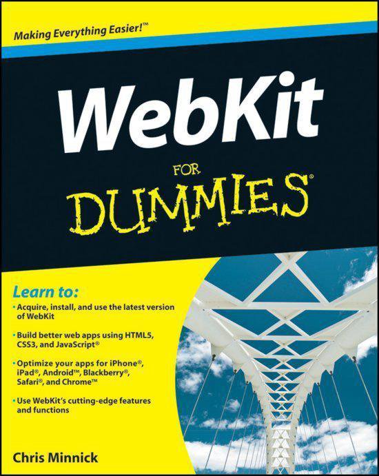 WebKit For Dummies (ebook), Chris Minnick | 9781118238356 | Boeken | bol.com