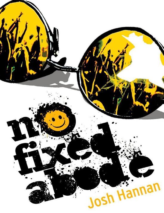 No Fixed Abode (ebook), Josh Hannan | 9781312854468 | Boeken | bol.com