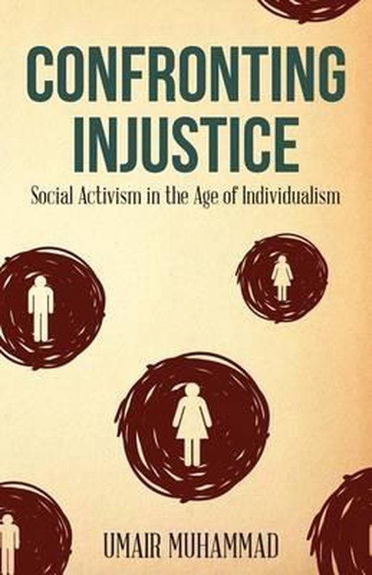 Confronting Injustice, Umair D Muhammad | 9781493605408 | Boeken | bol.com