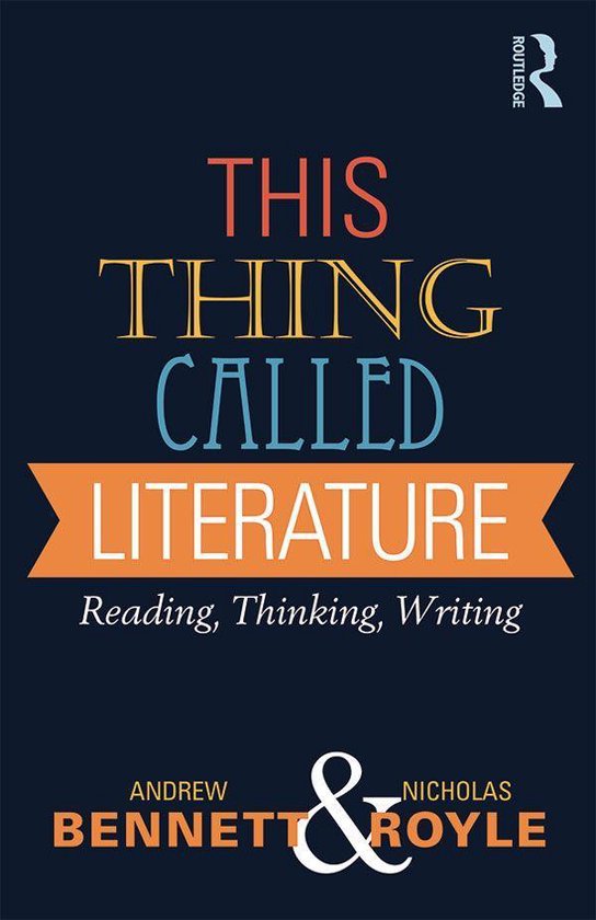 This Thing Called Literature ebook Andrew Bennett 9781317698289 this-thing-called-literature-ebook-andrew-bennett-9781317698289