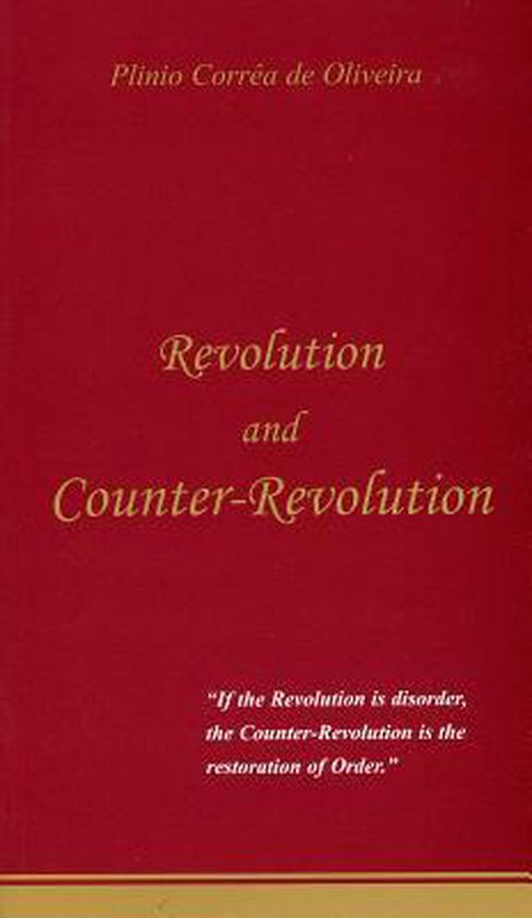 Revolution and Counter-Revolution | 9781877905179 | Plinio Corrêa de ...