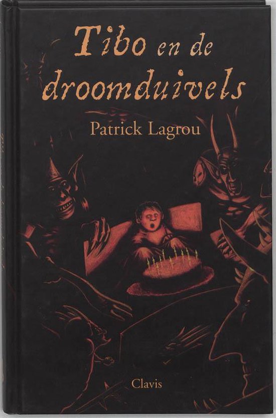 Tibo En De Droomduivels, P. Lagrou | 9789068228090 | Boeken | bol