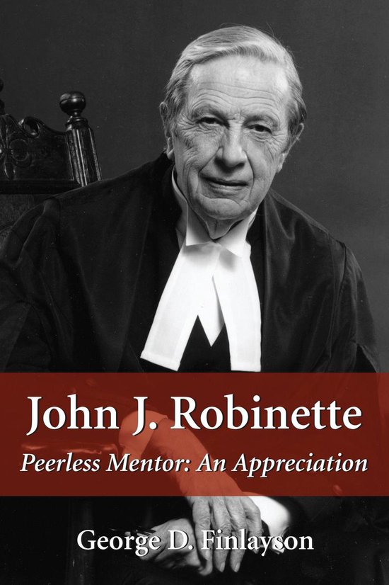 John J. Robinette (ebook), George D. Finlayson | 9781459714939 | Boeken ...