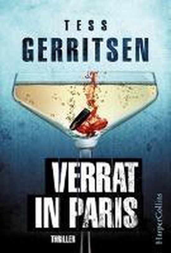 Verrat in Paris, Tess Gerritsen | 9783959670258 | Boeken | bol