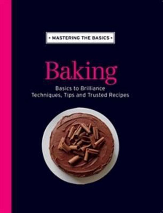 Mastering the Basics, Murdoch Books Test Kitchen | 9781743361764 ...