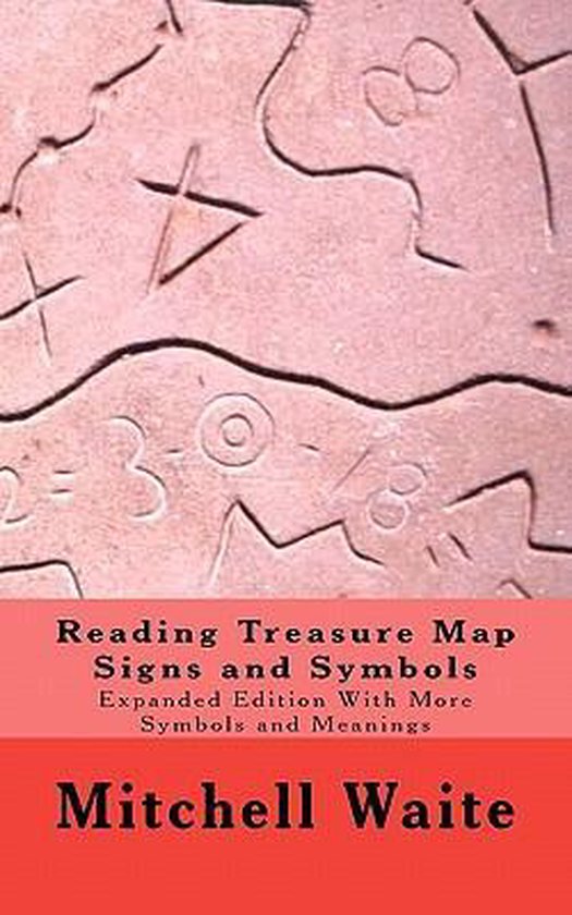 Reading Treasure Map Signs and Symbols | 9781463685515 | Mitch Waite ...