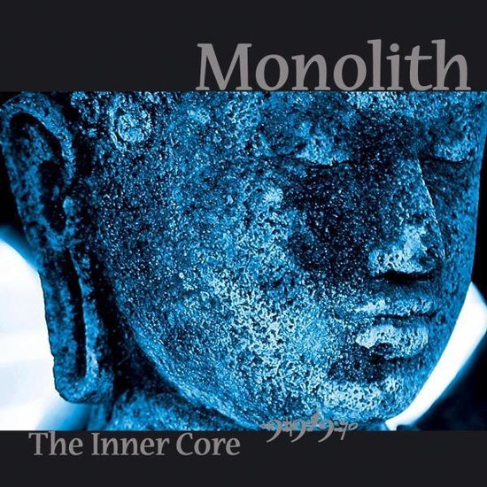 Inner Core, Monolith | CD (album) | Muziek | bol.com