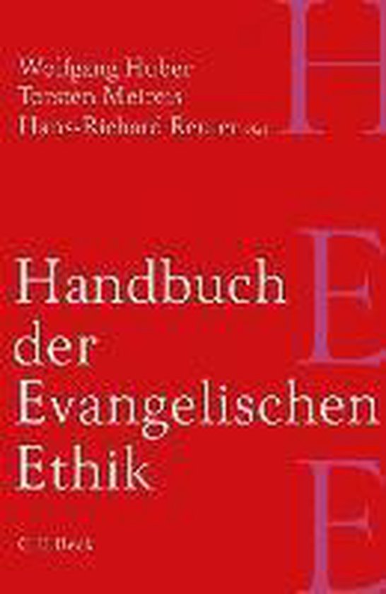 Handbuch der Evangelischen Ethik, Wolfgang Huber | 9783406666605 ...