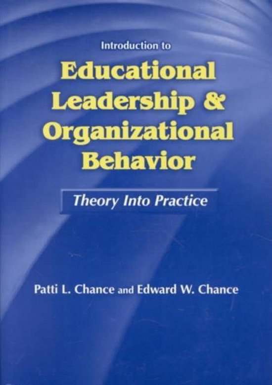 Introduction to Educational Leadership & Organizational Behavior ...