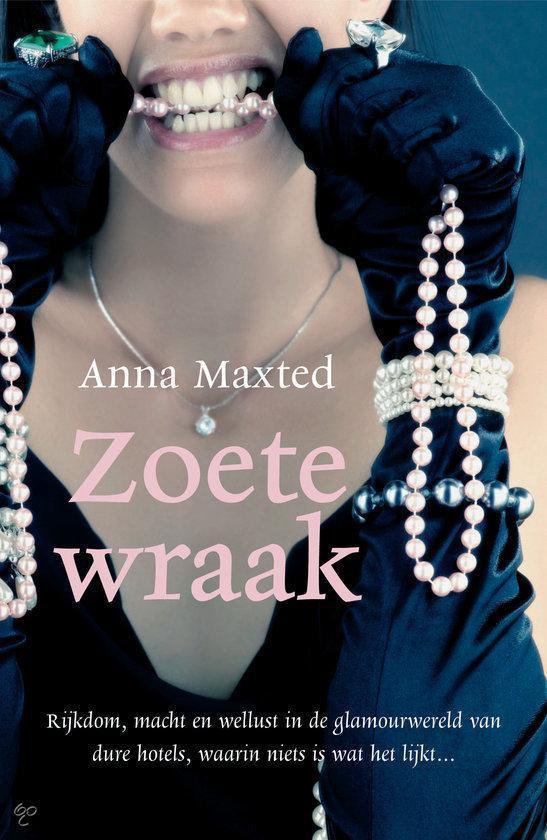 Zoete wraak, Anna Maxted | 9789032511142 | Boeken | bol.com