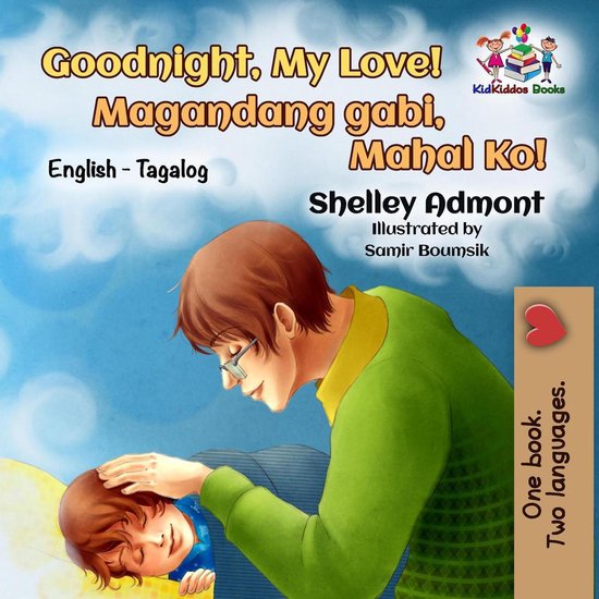 English Tagalog Bilingual Collection - Goodnight, My Love! Magandang ...