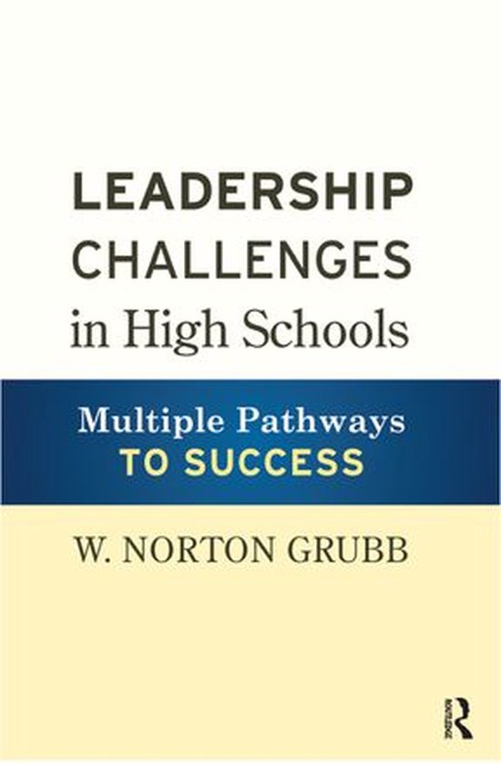 Leadership Challenges in High Schools (ebook), W. Norton Grubb ...