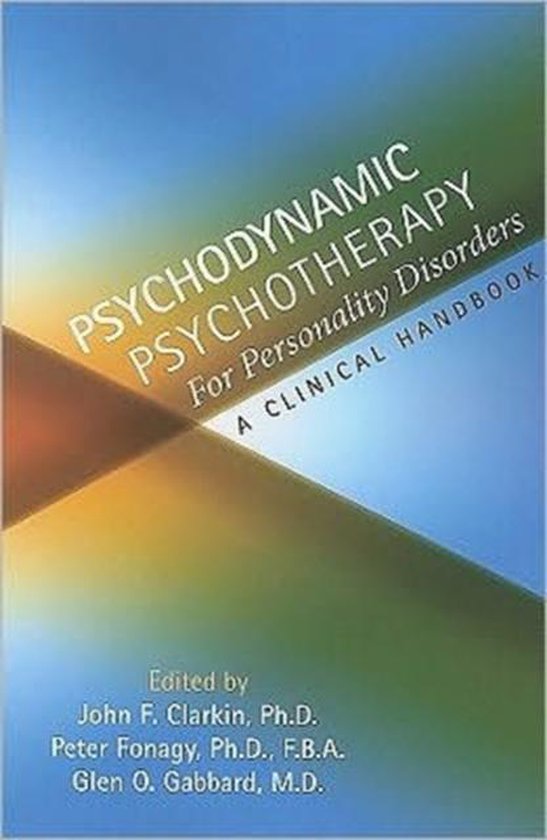Psychodynamic Psychotherapy for Personality Disorders | 9781585623556 ...