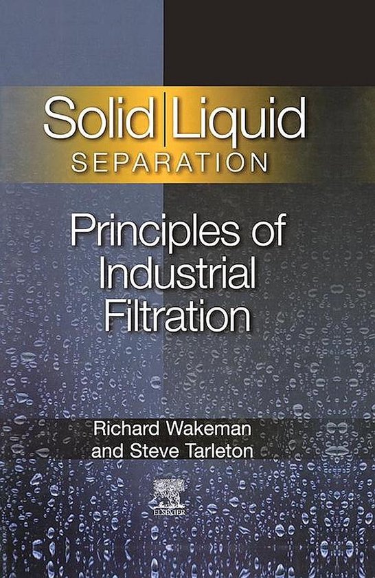 Solid/ Liquid Separation (ebook), Stephen Tarleton | 9780080949277 ...
