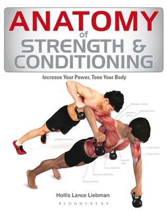 Anatomy Of Strength & Conditioning, Hollis Lance Liebman ...