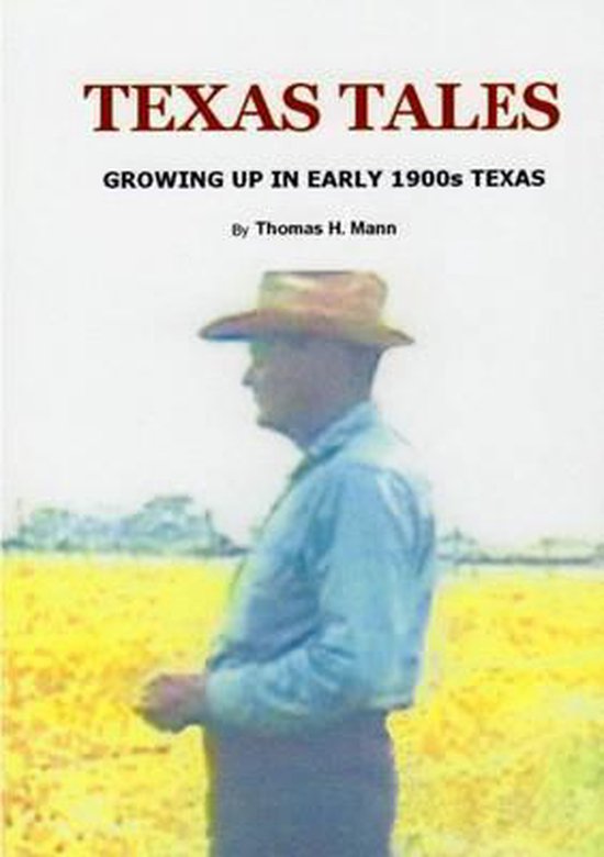 Texas Tales, Thomas H. Mann | 9781304155313 | Boeken | bol