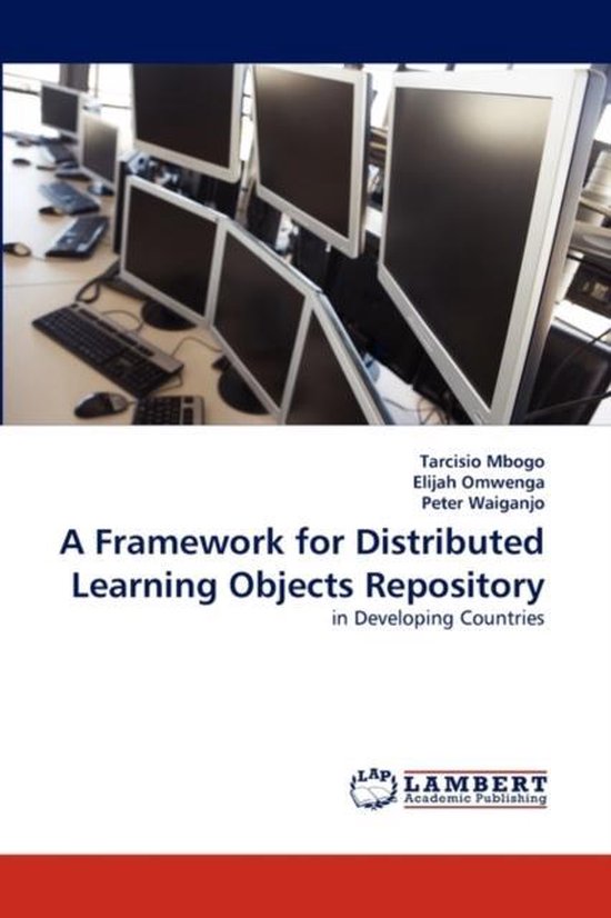 A Framework for Distributed Learning Objects Repository | 9783838379173 | Tarcisio... | bol
