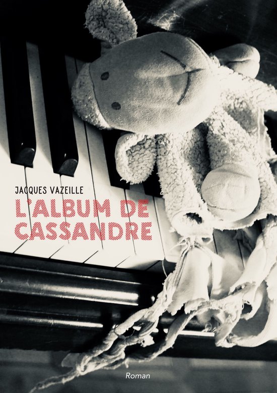 L'album de Cassandre (ebook), Jacques Vazeille | 9782322110643 | Boeken ...