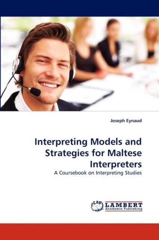 Interpreting Models and Strategies for Maltese Interpreters ...