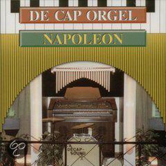 De Cap Orgel Napoleon, various artists | CD (album) | Muziek | bol