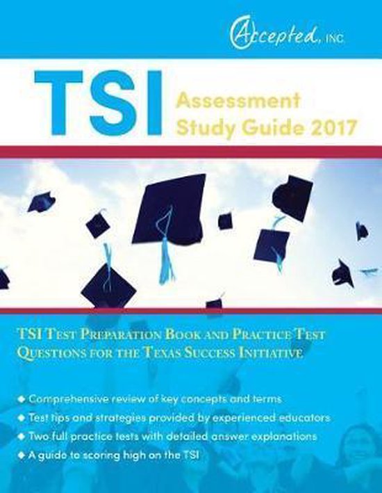 Tsi Assessment Study Guide 2017, Tsi Exam Prep Team | 9781635301243 ...