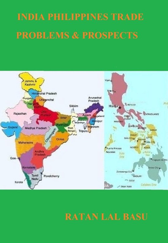 India Philippines Trade: Problems & Prospects (ebook), Ratan Lal Basu ...