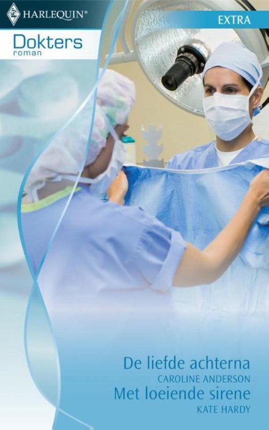 Doktersroman Extra 23 - De liefde achterna ; Met loeiende sirene (ebook ...
