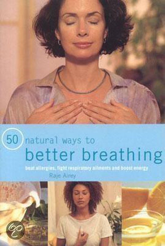 50 Natural Ways To Better Breathing, Stephen Mansfield | 9780754813590 ...