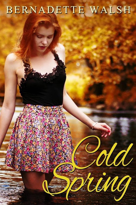 Cold Spring (ebook), Bernadette Walsh | 9781507121085 | Boeken | bol.com