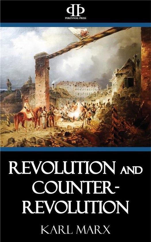 Revolution and Counter-Revolution (ebook), Karl Marx | 9781531246303 ...