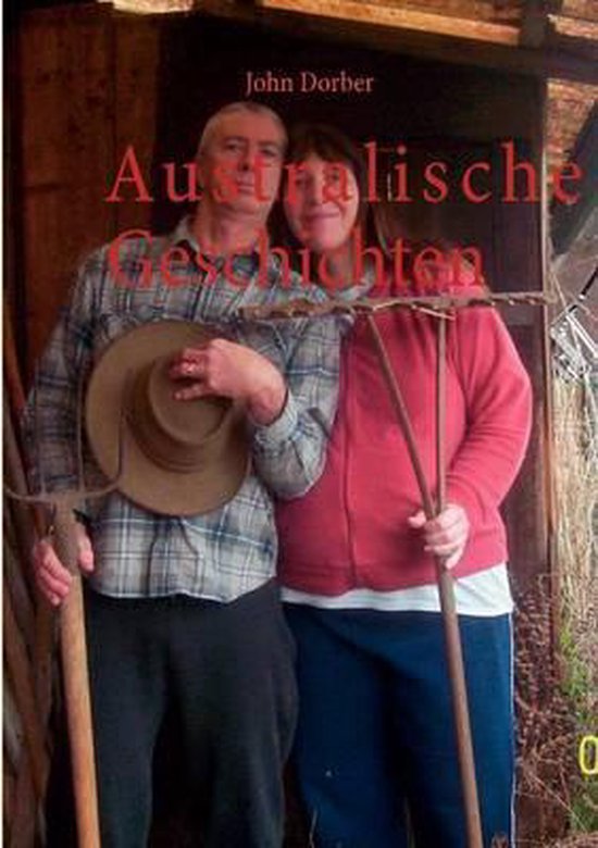 Australische Geschichten, John Dorber | 9783848250967 | Boeken | bol