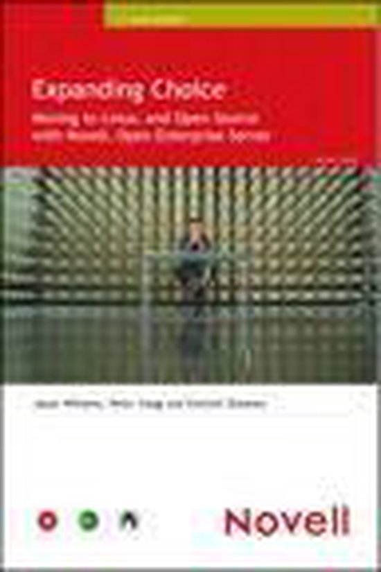 Novell Press - Expanding Choice (ebook), Jason Williams | 9780672332661 | Boeken | bol.com