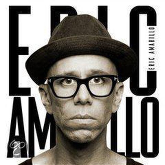 Eric Amarillo, Eric Amarillo | CD (album) | Muziek | bol