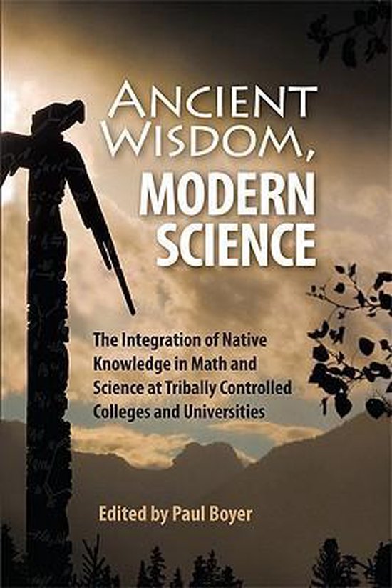 Ancient Wisdom, Modern Science, Paul Boyer | 9781934594070 | Boeken | bol