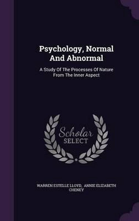 Psychology, Normal and Abnormal, Warren Estelle Lloyd | 9781347046456 ...