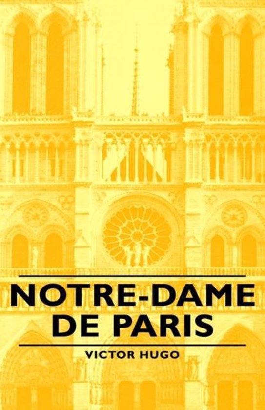 Notre-Dame De Paris, Victor Hugo | 9781443732765 | Boeken | bol.com
