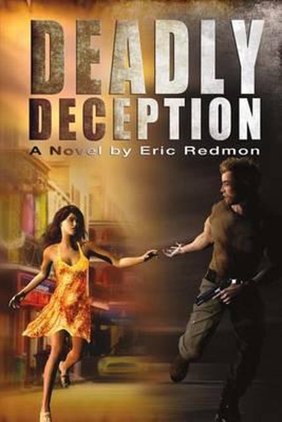 Deadly Deception, Dr Eric Redmon | 9781483581644 | Boeken | bol