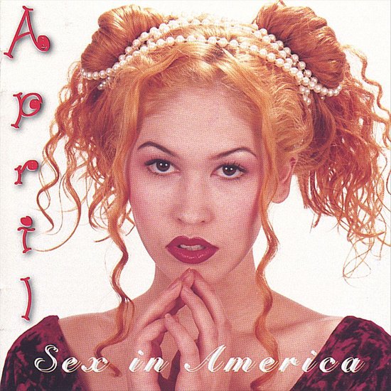 Sex In America April Cd Album Muziek
